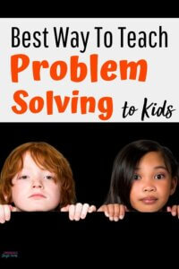 How to Empower Kids to Solve Problems - Empowered Single Moms