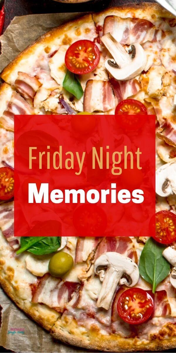 Friday Night Ritual - Empowered Single Moms