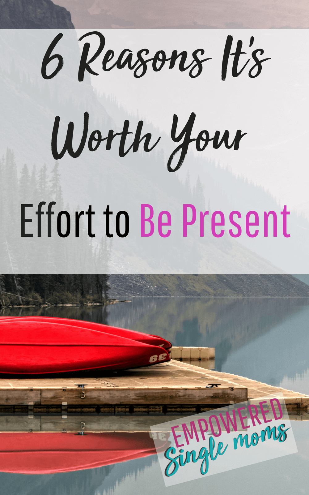 To Be Present is Worth Your Effort, Here are 6 Reasons