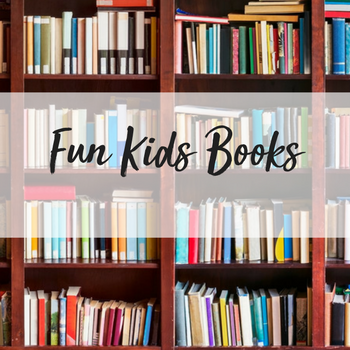 Fun Kids Books You'll Enjoy As Much As the Kids Do, Try Out These Favorites