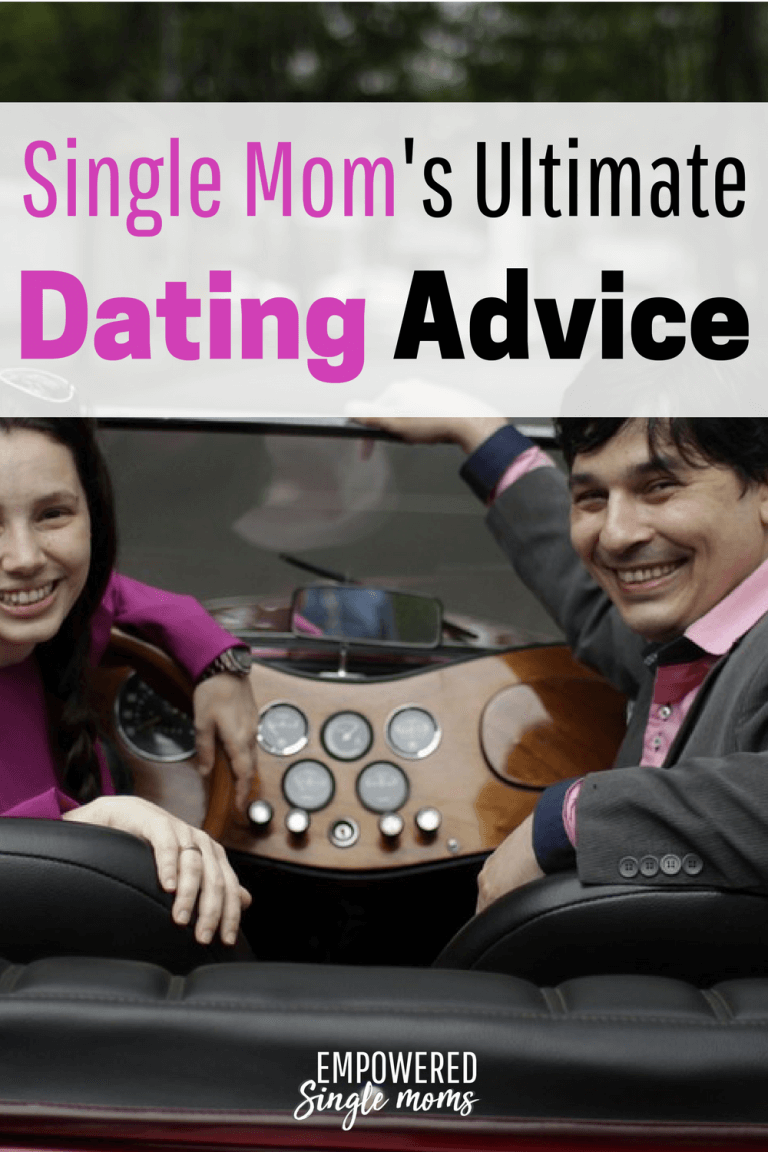 Ultimate Dating Advice for Single Moms - Empowered Single Moms