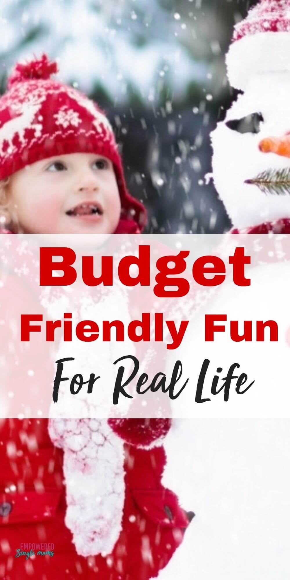 Budget-Friendly Fun For Real Life (Updated May 2022) - Empowered Single ...