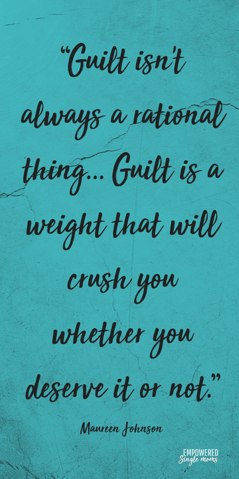 Fantastic Way to Ditch the Single Mom Guilt - Empowered Single Moms