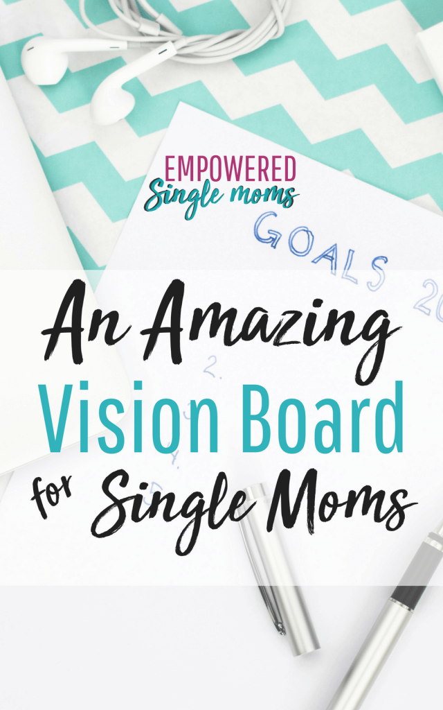 How to Create an Amazing Inspiration Board & Why Single Moms Need One ...
