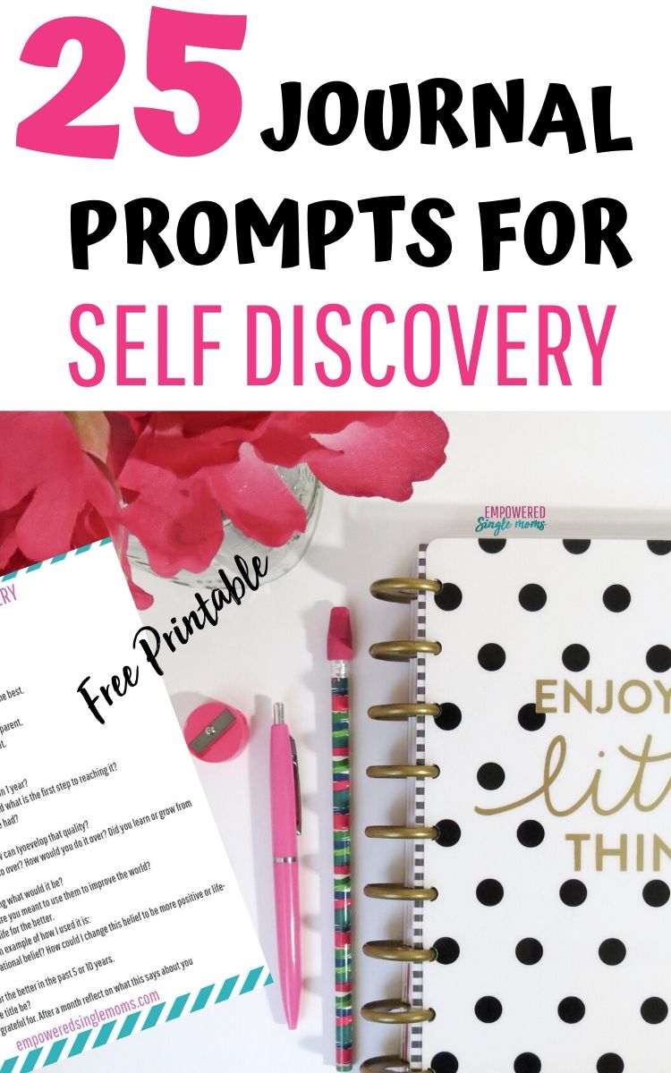 25 Creative Journal Prompts for Self Discovery - Empowered Single Moms