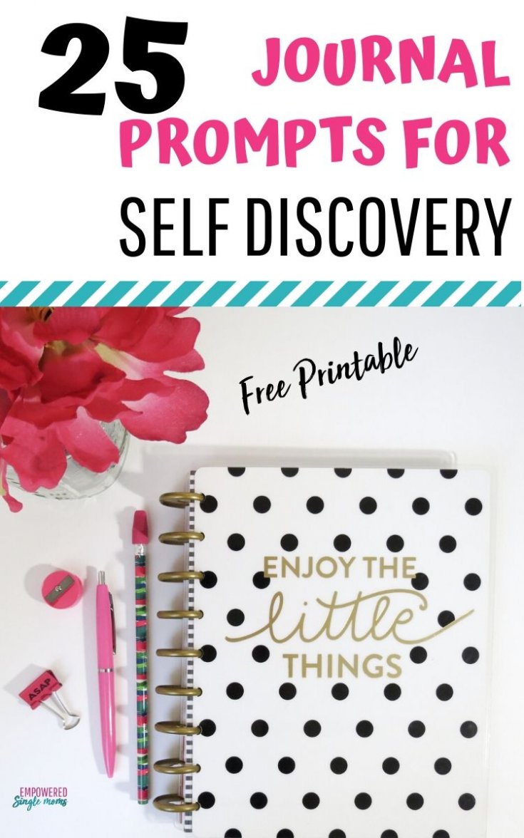 25 Creative Journal Prompts for Self Discovery - Empowered Single Moms