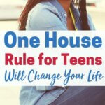 One House Rule for Teens Will Change Your Life Free Printable Empowered ...