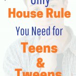 One House Rule for Teens Will Change Your Life Free Printable Empowered ...
