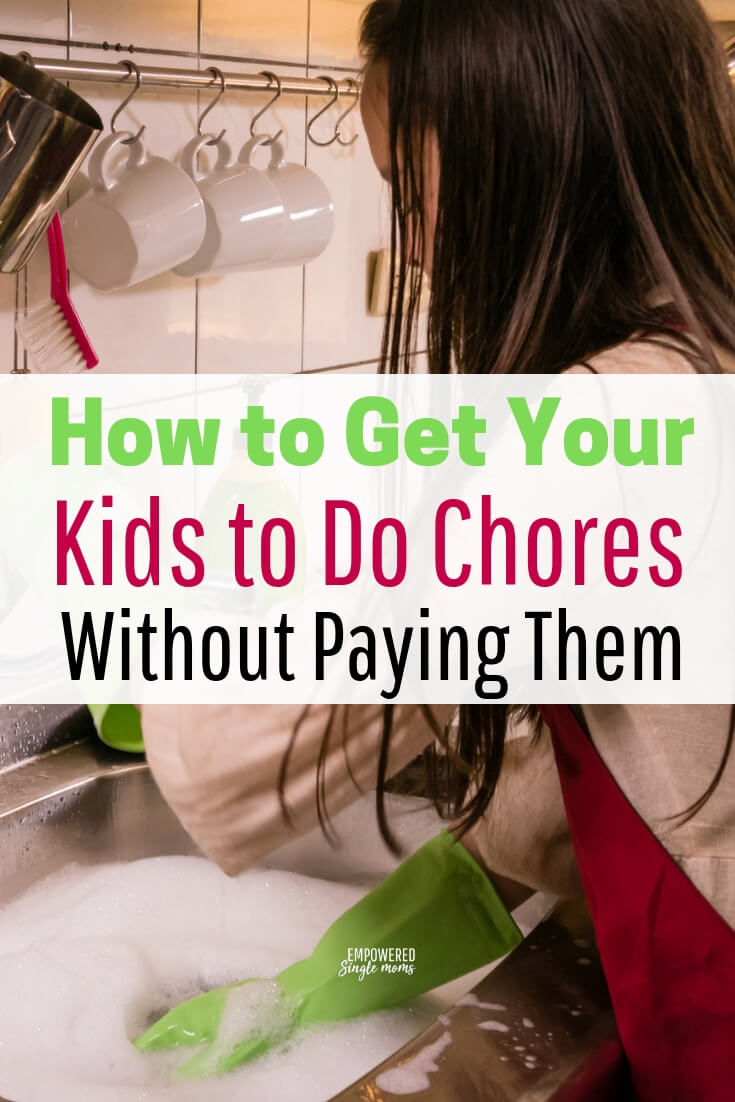 Should You Pay Your Kids to Do Chores? - Empowered Single Moms