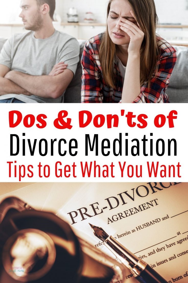 How to Get What You Want in Divorce Mediation - Empowered Single Moms