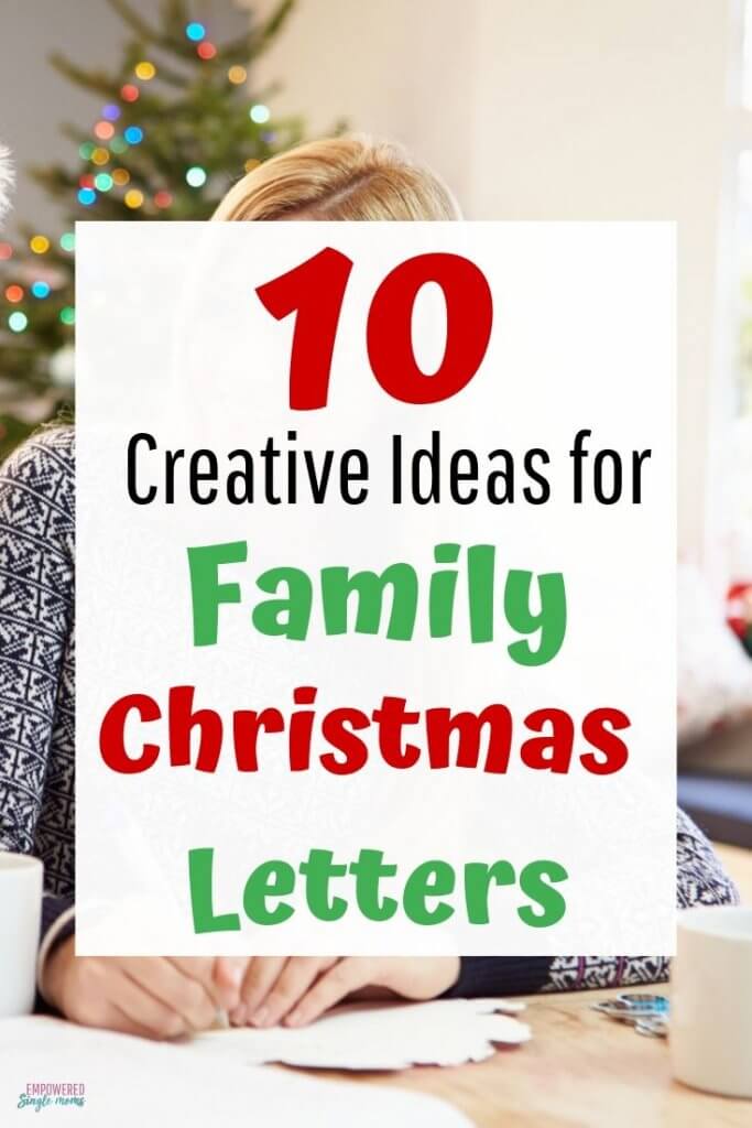 10 Creative Ideas For The Best Family Christmas Letter Ever Empowered