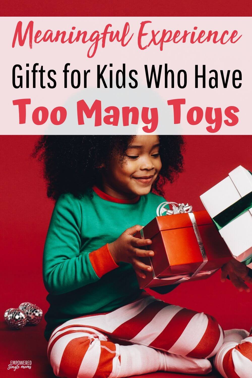 Unique Gift Ideas for Kids Who Have Too Many Toys - Empowered Single Moms