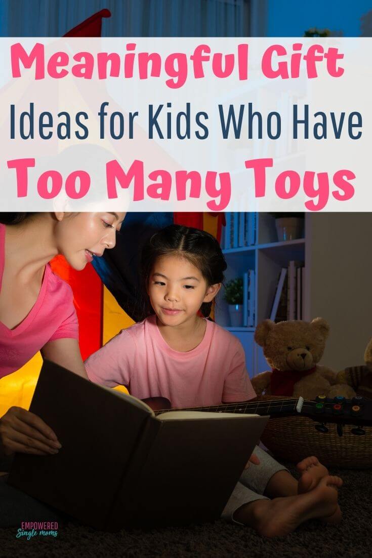 Unique Gift Ideas for Kids Who Have Too Many Toys - Empowered Single Moms