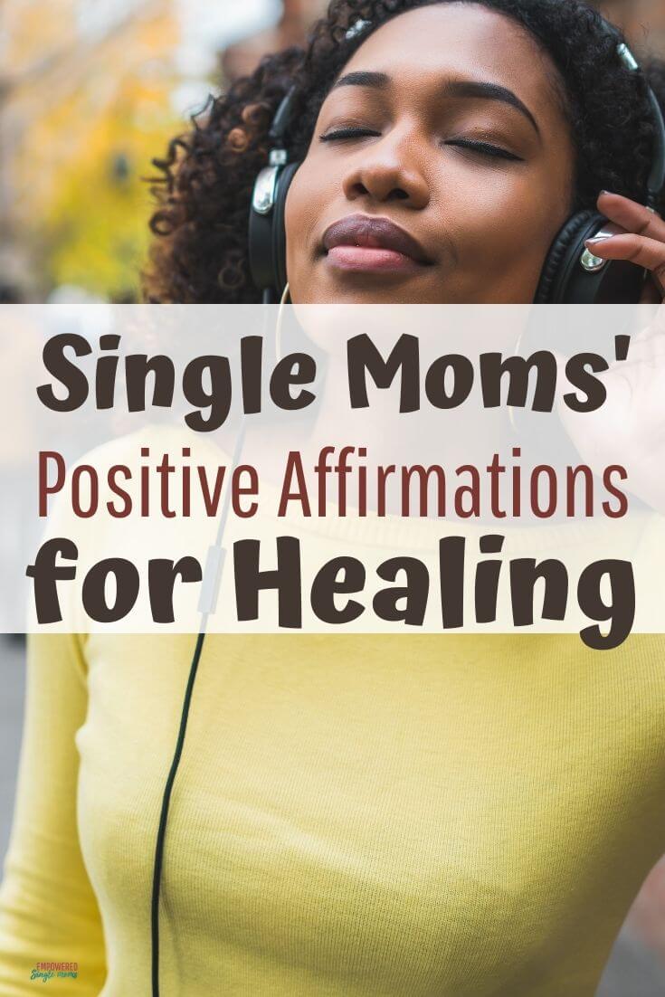 Single Mom’s List of Short Positive Affirmations to Build Confidence - Empowered Single Moms
