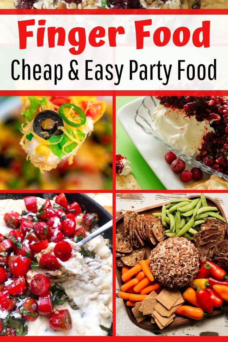 Easy, Cheap, Party Finger Food to Feed a Crowd - Empowered Single Moms