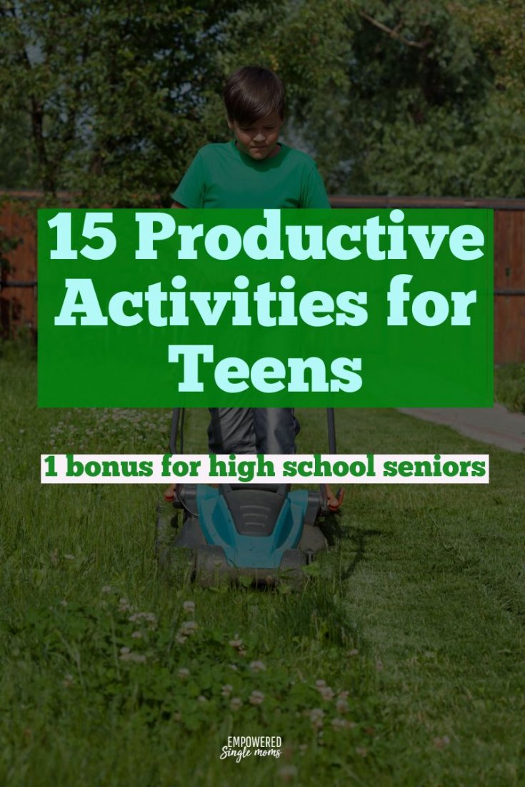 15 Productive Activities for Teenagers (Plus a Bonus for High School ...