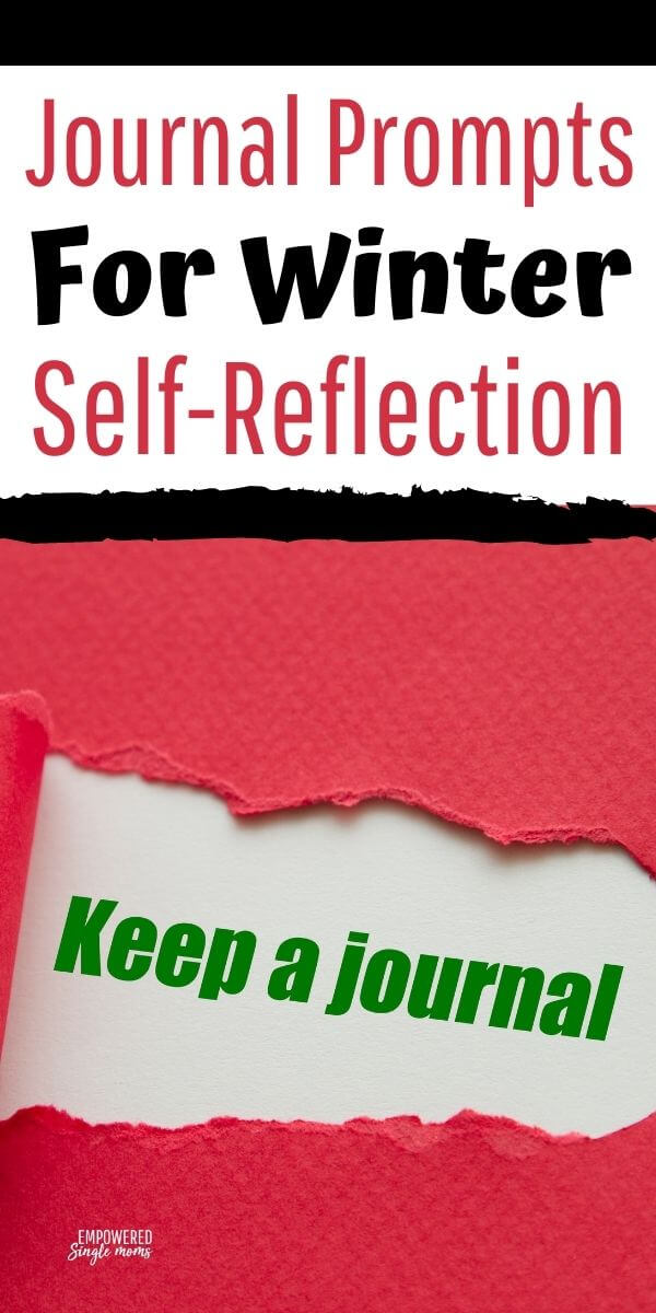 Journal Prompts for Self Reflection During Winter - Empowered Single Moms