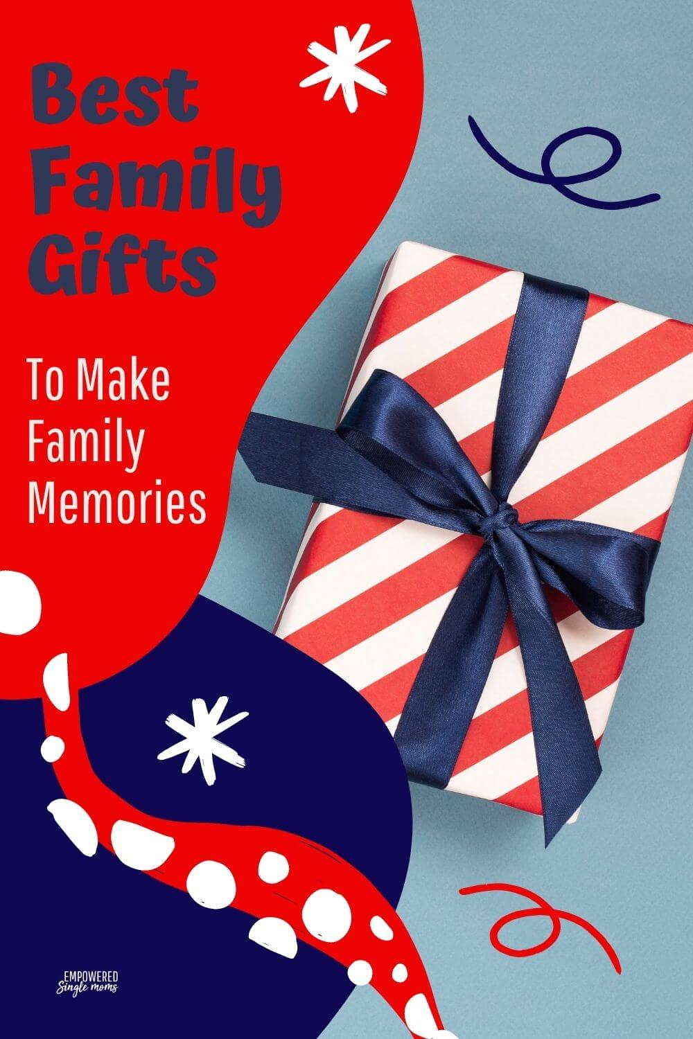 Best Family Memory Making Gifts - Empowered Single Moms