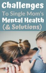 Mental Health Issues Single Mom’s Face (& How to Solve Them ...